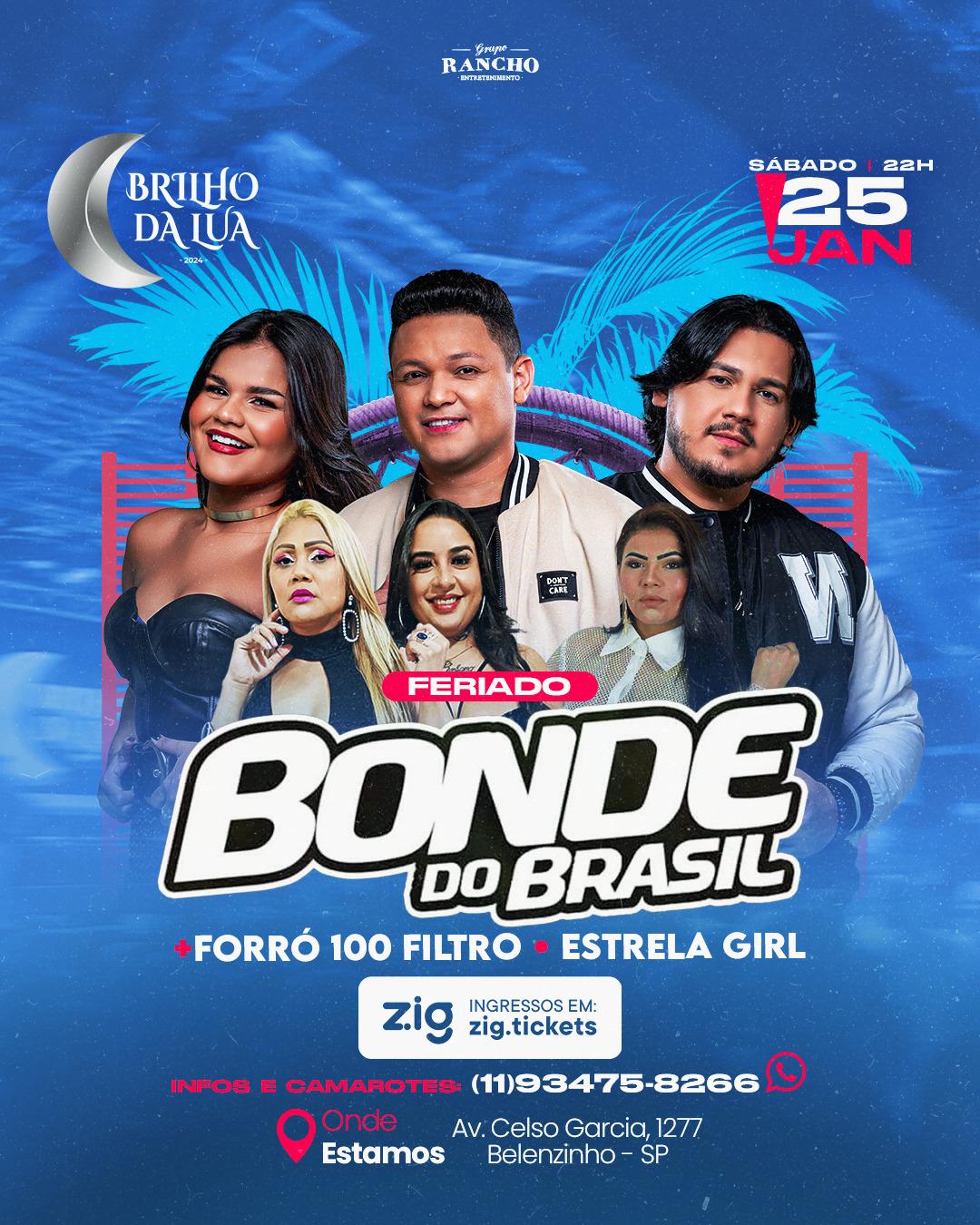 Compre ingressos para o Feriado no Brilho da Lua com Bonde do Brasil + Forró 100 Filtro ...